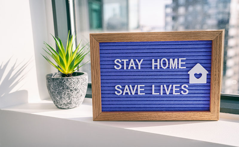 Stay Home Save Lives